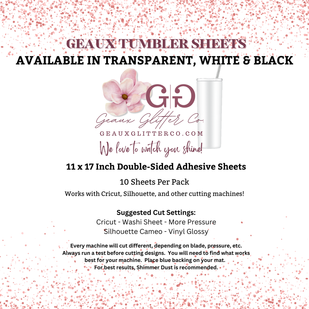 Geaux Tumbler Sheets – Geaux Glitter Co.
