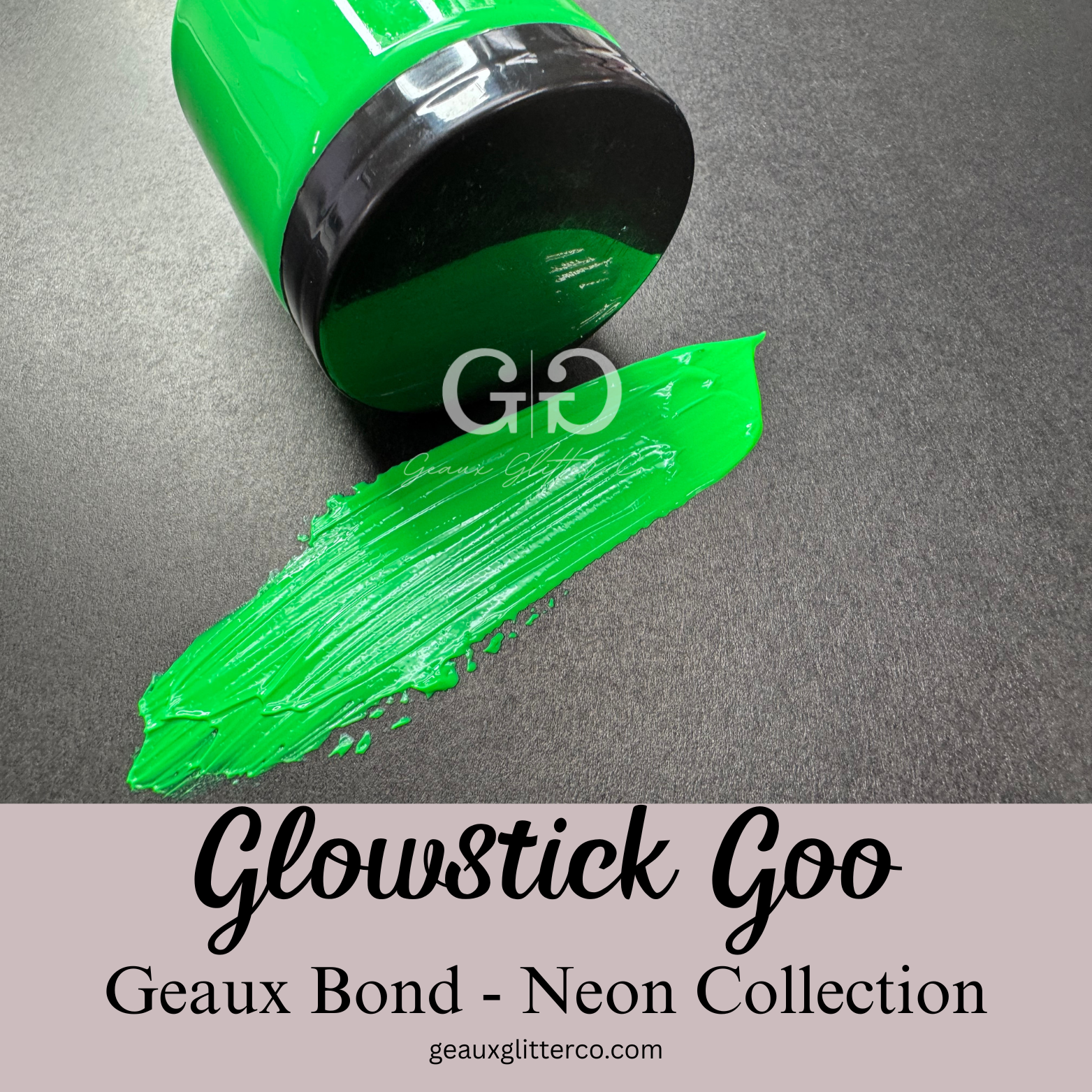 Glowstick Goo Geaux Bond - Neon Collection – Geaux Glitter Co.