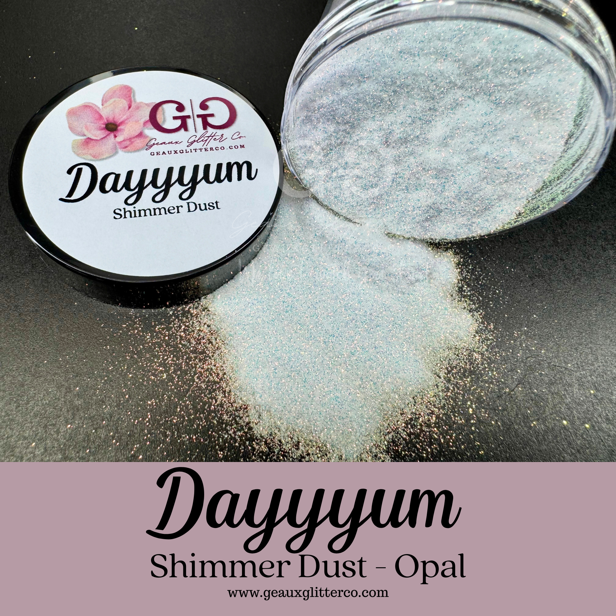 Dayyyum Shimmer Dust - Opal – Geaux Glitter Co.