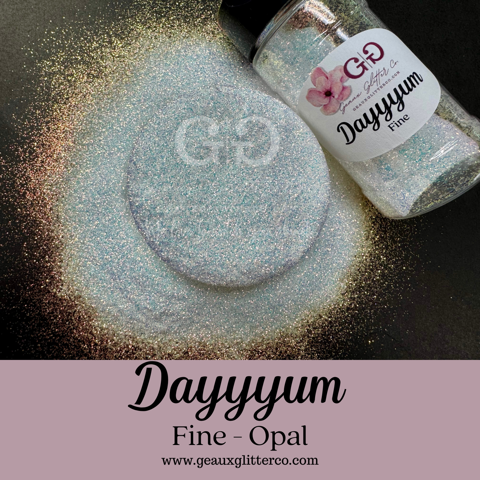 Dayyyum Fine - Opal – Geaux Glitter Co.