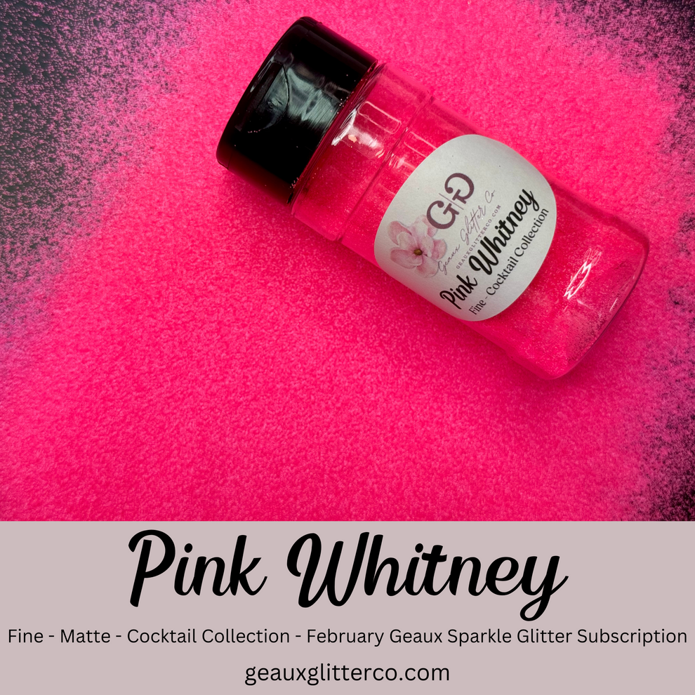 Pink Whitney - Fine - Cocktail Collection – Geaux Glitter Co.