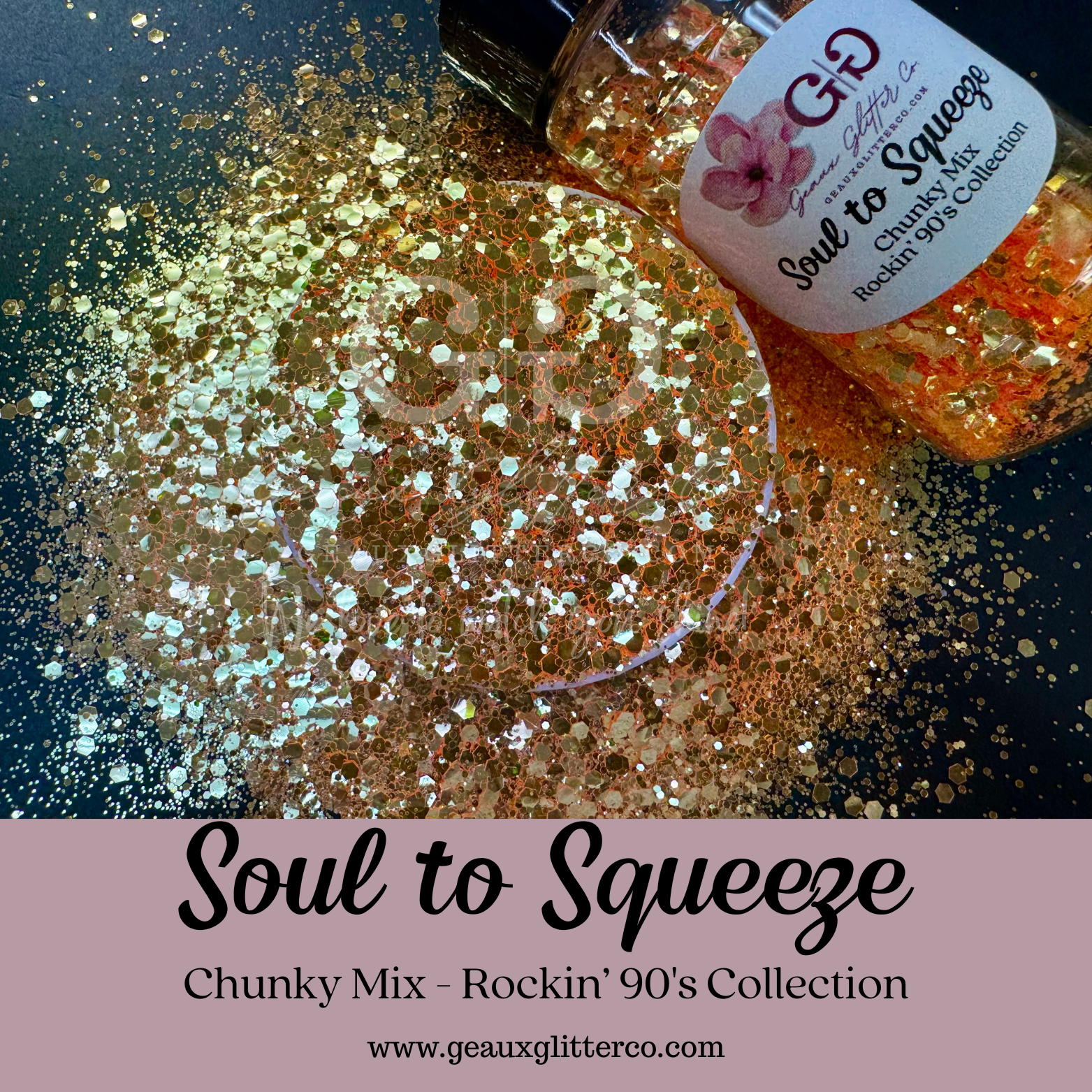 Soul to Squeeze - Chunky Mix - Rockin' 90's Collection – Geaux Glitter Co.