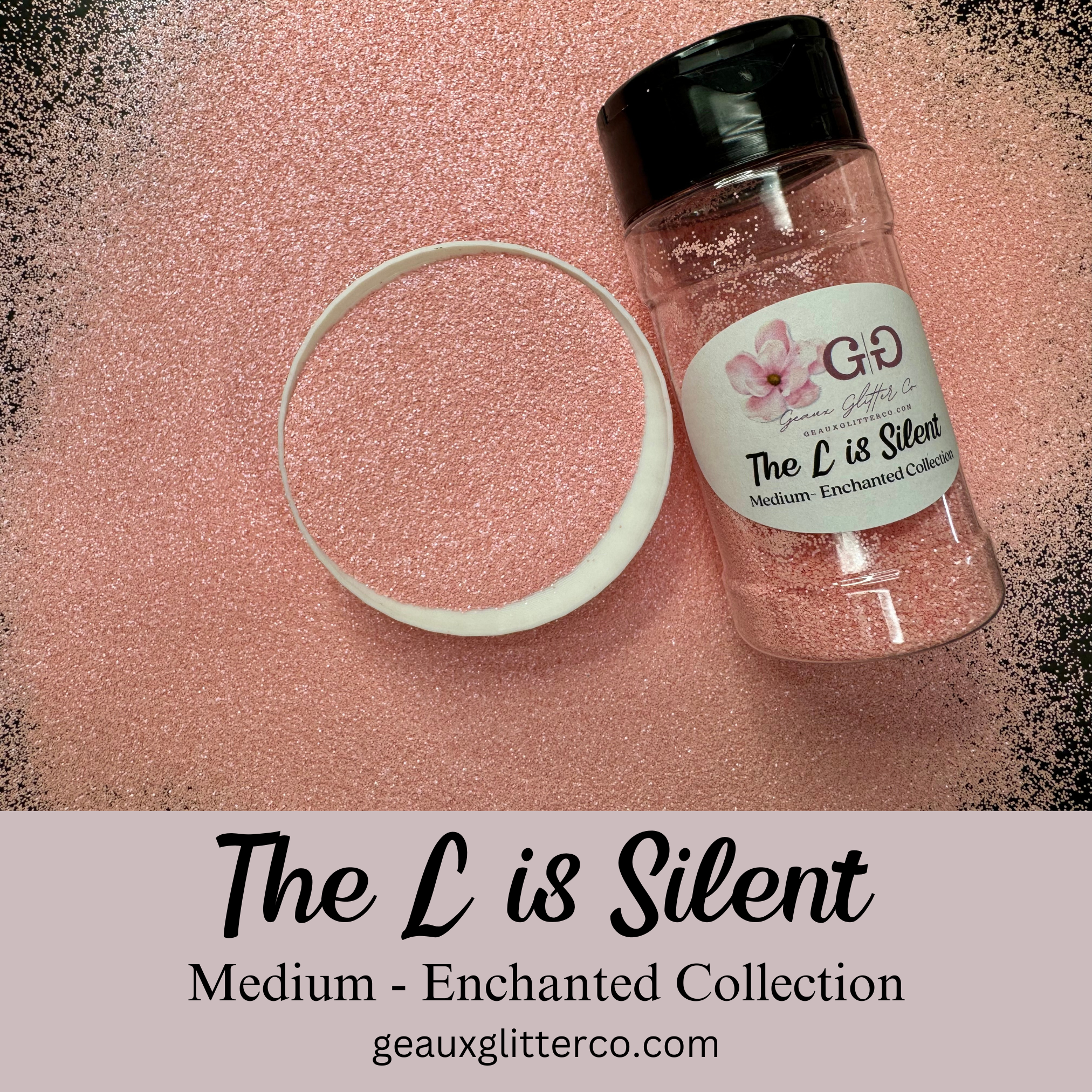 The L is Silent Medium - Enchanted Collection – Geaux Glitter Co.