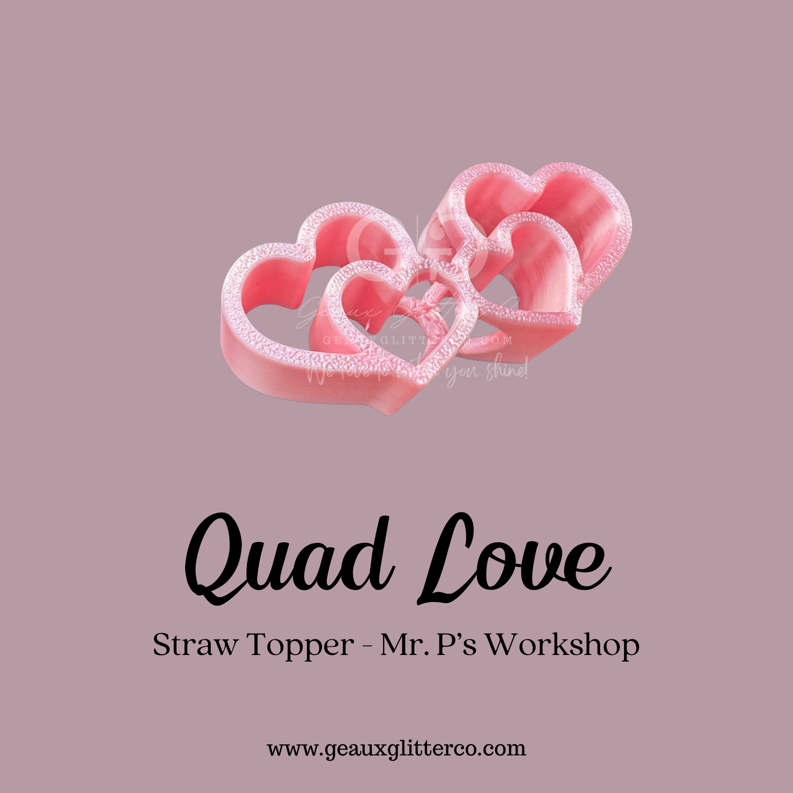 Quad Love Straw Topper – Geaux Glitter Co.